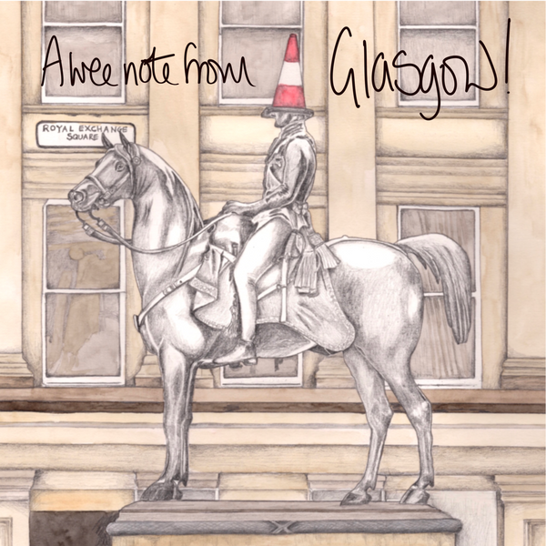 Wee Note From Glasgow Wellington Statue Card - Penny Black