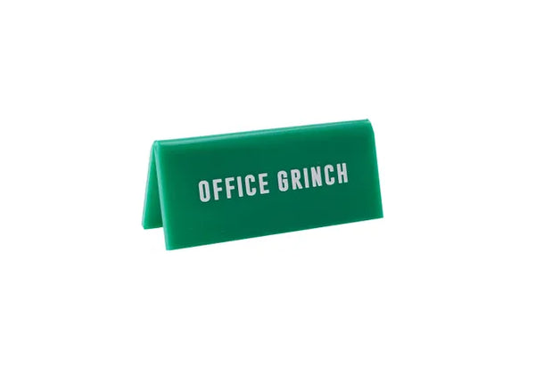 Office Grinch Festive Desk Sign - Penny Black