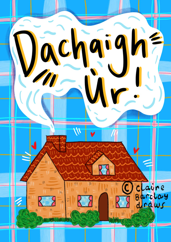 Dachaigh Ur Scots Gaelic New Home Card - Penny Black